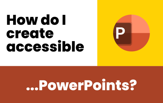 Creating Accessible PowerPoint Presentations (Employee Training ...