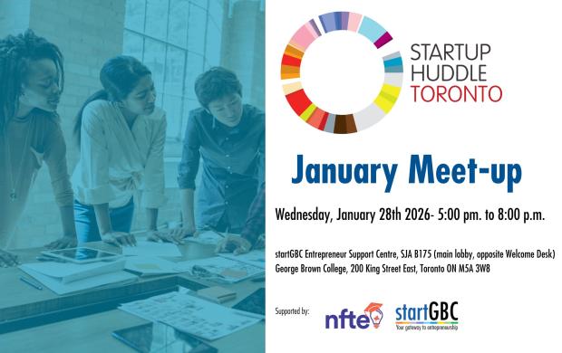 Monthly Start Up Huddle | George Brown Polytechnic