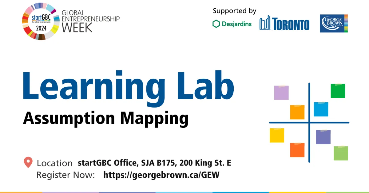 Learning Lab - Assumption Mapping - In-person | George Brown Polytechnic