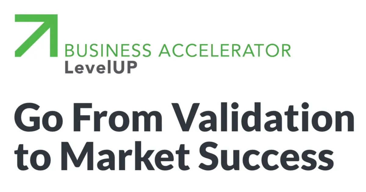 Level Up Business Accelerator! | George Brown Polytechnic