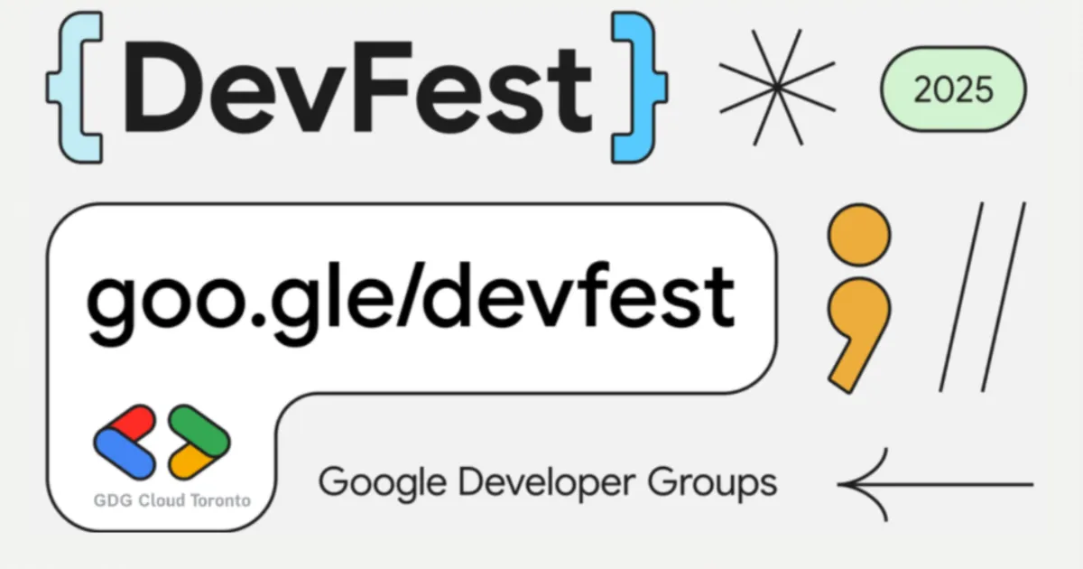 Google DevFest 2025 | George Brown Polytechnic
